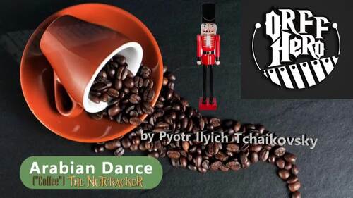 Arabian Dance ("Coffee") Orff Play-Along, from The Nutcracker | TPT