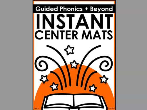 Guided Phonics + Beyond Science of Reading INSTANT Center Mats UNIT 2 ...