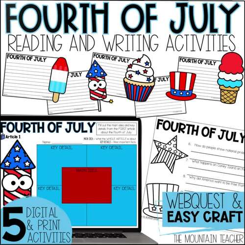 Fourth of July Reading Comprehension Activities, Writing, Webquest & Craft