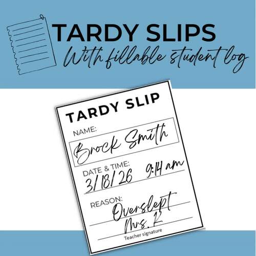 Tardy Slips By Shipleymade Tpt
