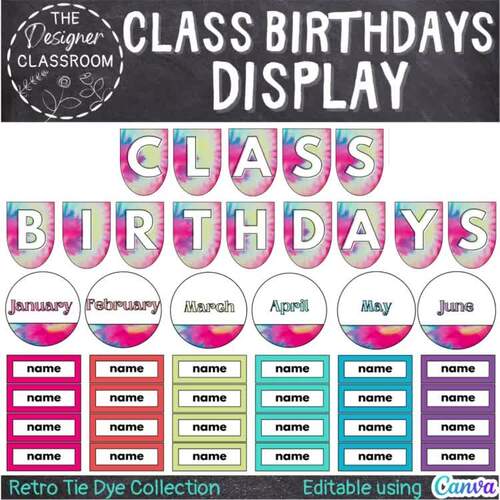 Class Birthdays Display | Retro Tie Dye Classroom Decor | TPT