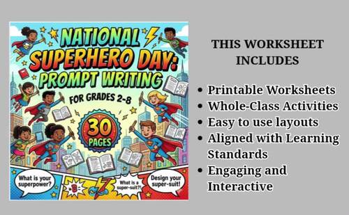 Superhero Writing Prompts | National Superhero Day Activities | Grades 2–8
