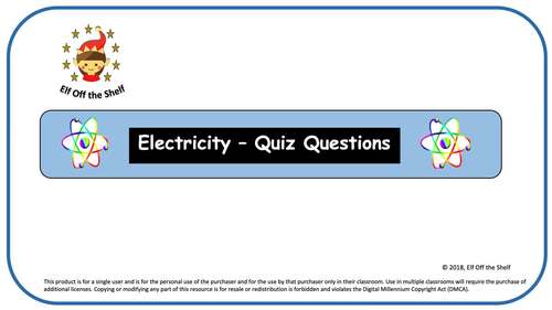 Current Electricity - 35 Question Interactive Quiz by Elf Off the Shelf