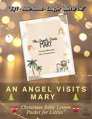 An Angel Visits Mary Christmas Bible Lesson Packet for Littles | Luke 1 ...