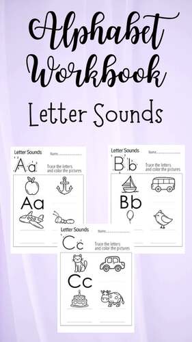 My Alphabet Book- Letter Sounds (With Cover) by Flower Power Teacher