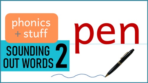 Phonics - Sounding Out Words 2 by Phonics and Stuff | TPT