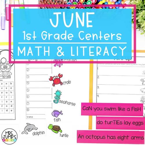 First Grade Literacy and Math Centers JUNE by Deanna Jump | TPT