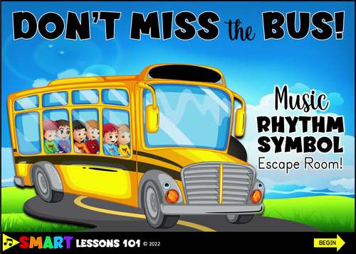 DON'T MISS THE BUS #1 Music Escape Room RHYTHM SYMBOL BOOM CARDS Music ...