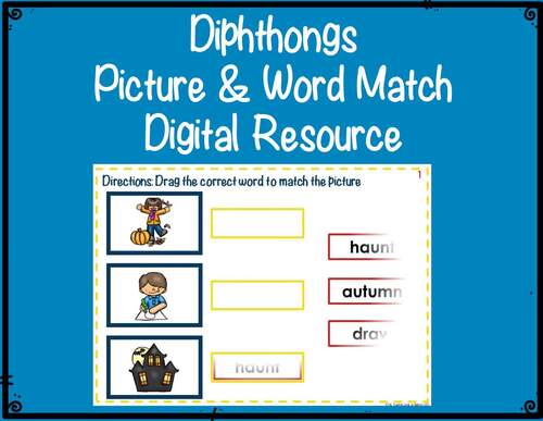 Diphthong Picture & Word Match Digital Google Slides Distance Learning