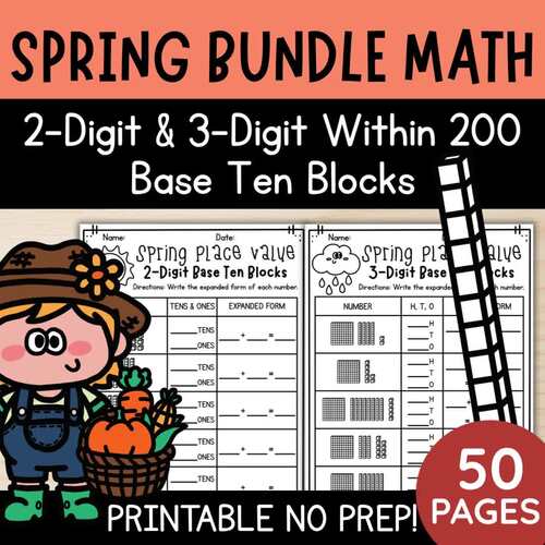 1st & 2nd Spring Math: Place Value 2 & 3 Digit Base Ten Blocks Expanded ...