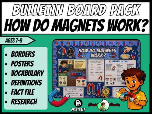 How Do Magnets Work? | Bulletin Board Pack | Grades 2/3 by Bitesize ...