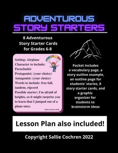 Adventurous Story Starters/Middle School Fictional Narrative Writing ...