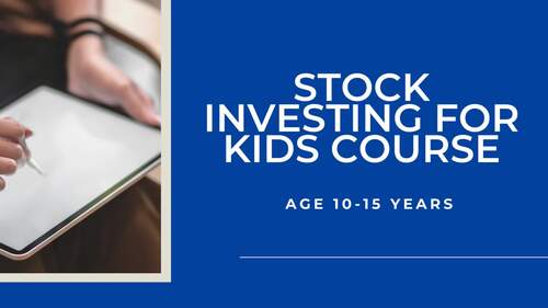 Stock Investing For Kids (Age 10-15 Years) by Finance Curriculum Hub