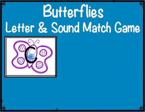 Butterfly Letter & Sound Match Game by The Teaching Scene by Maureen