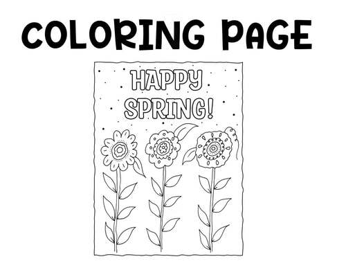 Printable Spring Coloring Page, Happy Spring Coloring Activity, Worksheet