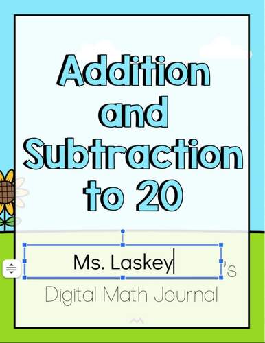 Addition Subtraction to 20 Digital Math Journal for Google Slides