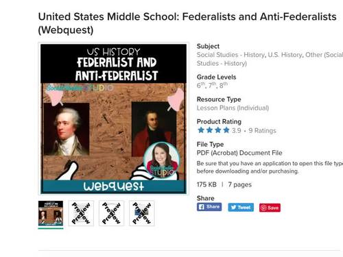 United States Middle School: Federalists and Anti-Federalists (Webquest)