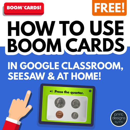 How to Use BOOM cards with Google Classroom, Seesaw & More Helpful Hints!