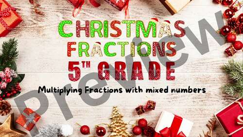Christmas Multiplying Fractions - Simple Fractions and Mixed Numbers ...