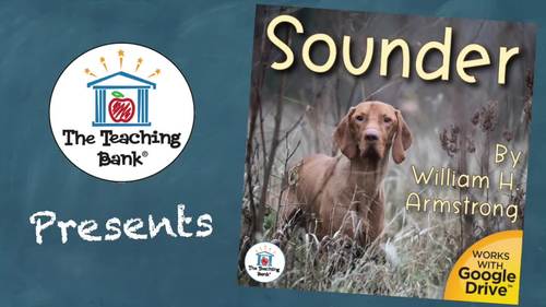 Sounder Novel Study Book Unit Distance Learning by The Teaching Bank