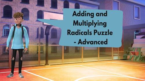 Adding and Multiplying Radicals Puzzle - Advanced by Calculus4u | TPT