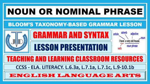 NOUN PHRASE OR NOMINAL PHRASE - 20 WORKSHEETS WITH ANSWER KEY by JOHN ...