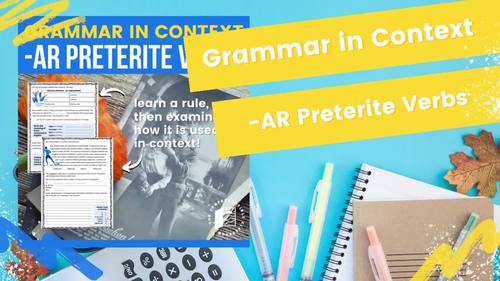 -AR preterite verbs Notes & Reading Grammar in Context | TPT