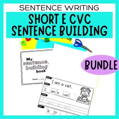 Short E Decodable Sentence Building Booklet Bundle | CVC Words | TPT
