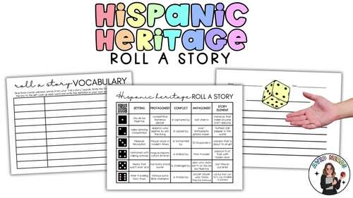 Hispanic Heritage Month Roll a Story Activity | Narrative Writing ...