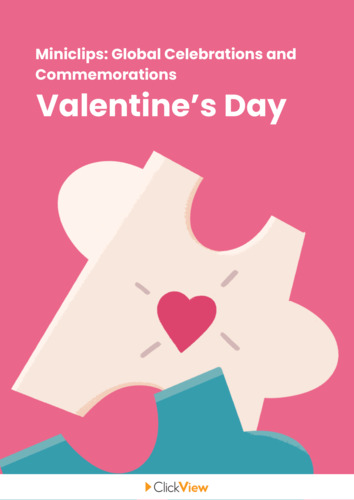 Holidays - Valentine's Day [Video + Teacher Pack] by ClickView | TPT