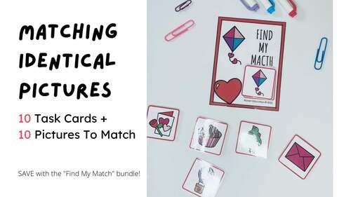 Find My Match: Valentine's Day (Match Identical Pictures) by Raven ...