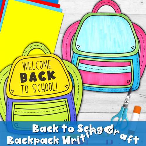 Back to School Backpack Craft and Writing Activity - Bulletin Board