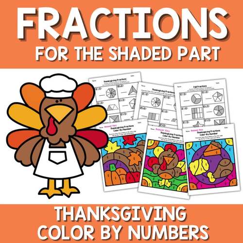 Thanksgiving Fractions Color by Number Code Fun Worksheets No Prep 2nd ...