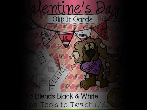 Valentine's Day Reading Word Blends Clip It Cards Black and White ...