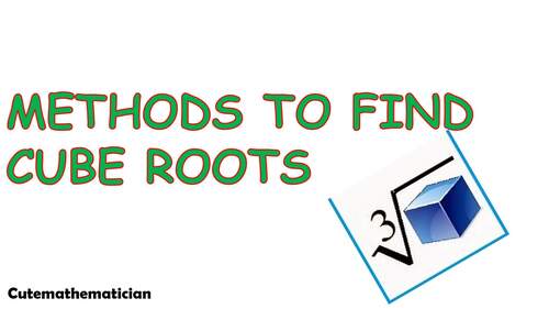 Method of Finding Cube Roots Powerpoint by Cutemathematician | TPT