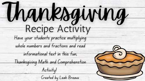 Thanksgiving Recipe Math and Comprehension by LB Home Education | TpT
