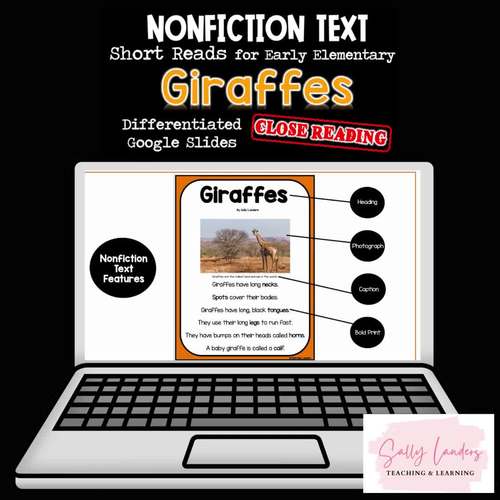 GIRAFFES Nonfiction CLOSE READING Print & Digital Pack by Sally Landers