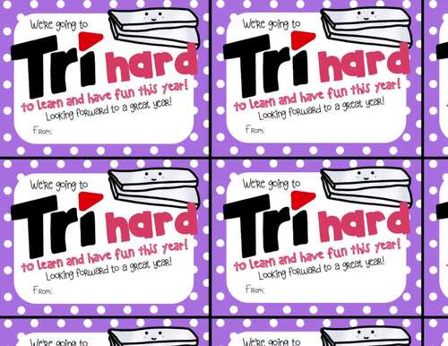 Trident Gum Beginning of Year Gift Tag for Students- We're going to TRI ...