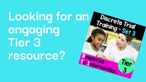 Discrete Trial Training Bundle For Special Education and Interventions