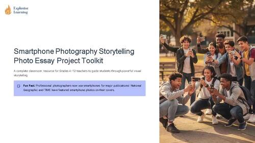 Smartphone Photography Storytelling Photo Essay Project Toolkit Grades ...