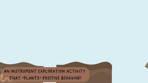 "No, No, Gnome!" - Instrument Exploration and Positive Behavior!