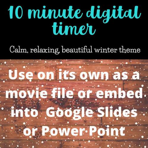Digital Timer 10 Minute Winter Calm Music can use in Google Slides ...