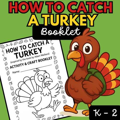 How to Catch a Turkey – Thanksgiving Activity & Craft Booklet | Book ...
