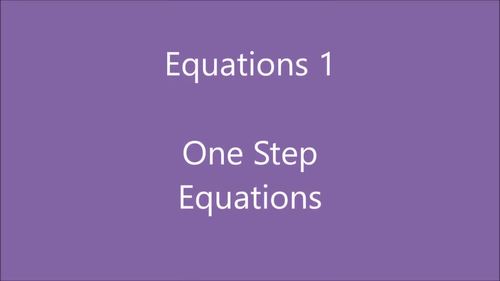 Solving One Step Equations (lesson video) by Mathematics Made Easy