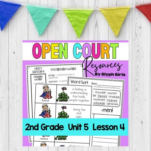 Open Court Reading 2nd Grade Unit 5, Lesson 4 Resources by Glyph Girls
