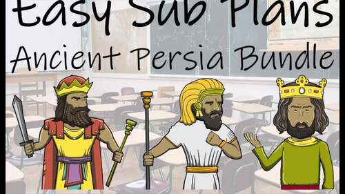 Emergency Sub Plans | Ancient Persia Bundle | 5th Grade & 6th Grade