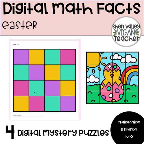 4 Mystery Puzzles Digital Math Facts EASTER Multiplication & Division to 10