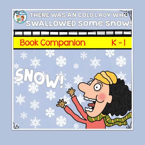 There Was a Cold Lady That Swallowed Some Snow Book Study by Pint Size ...