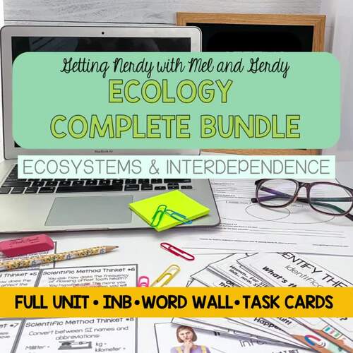 FULL Ecology & Ecosystems Unit PLUS Interactive Notebook, Word Wall ...