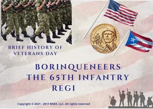 History of Veterans Day - History of Borinqueneers - Military Heroes